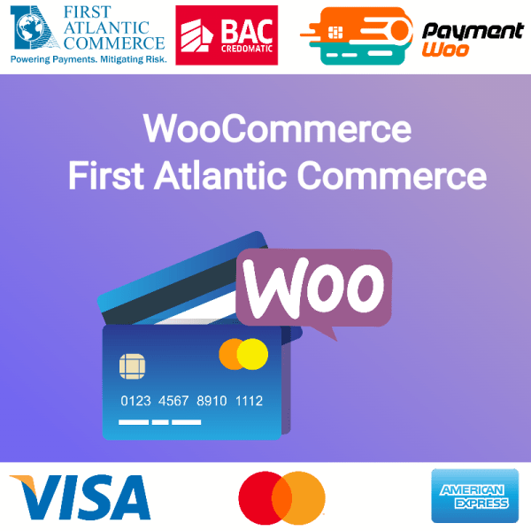 FAC-FirstAtlanticCommerce - PaymentWoo